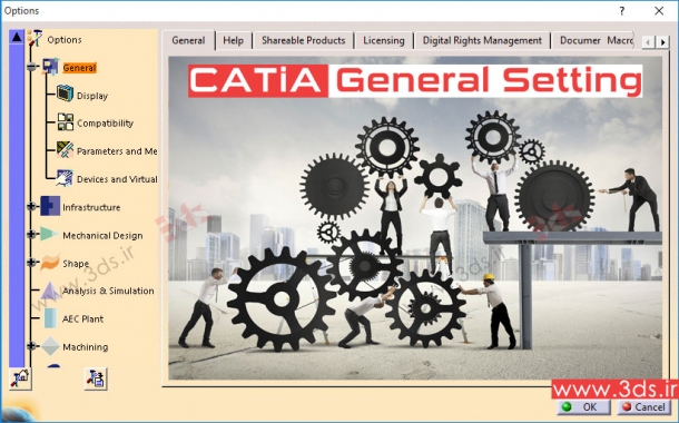 تنظیمات کتیا: تنظیمات اولیه General در CATiA - UMEC.IR